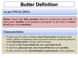 Butter: Manufacturing Process and Standard specifications | PPTX