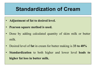 Butter: Manufacturing Process and Standard specifications | PPTX