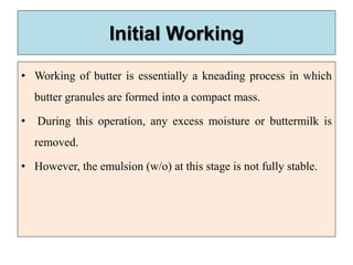Butter: Manufacturing Process and Standard specifications | PPTX