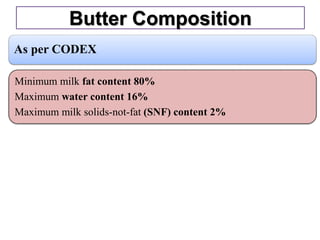 Butter: Manufacturing Process and Standard specifications | PPTX