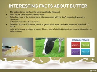 BUTTER - FOOD PRODUCTION, I.I.H.M | PPT