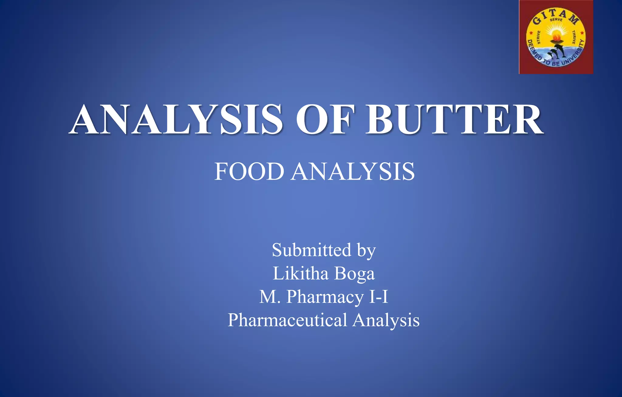 Butter Analysis | PPTX