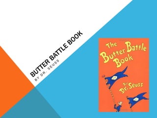 Butter battle book presentation | PPT