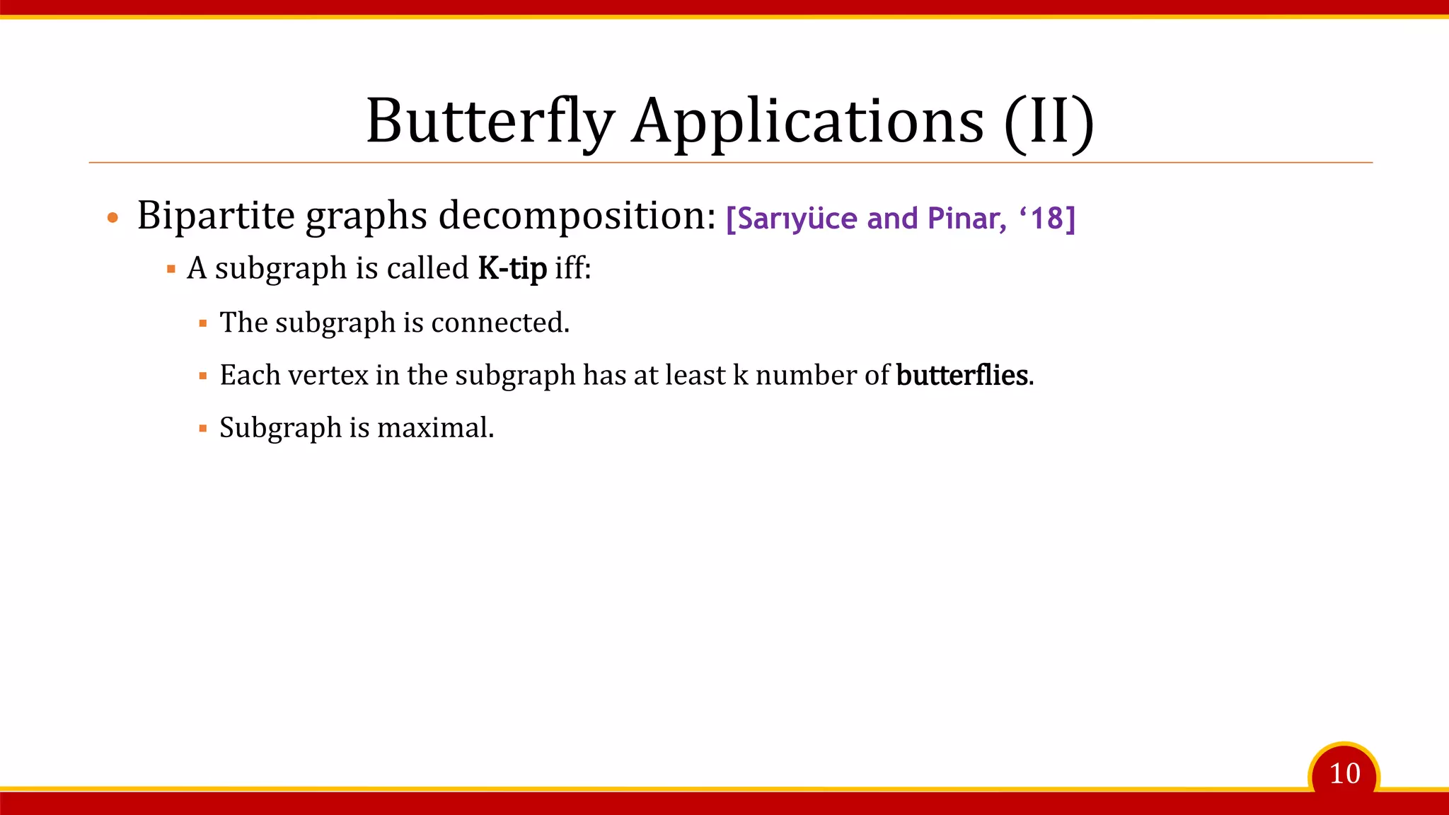 Butterfly Counting in Bipartite Networks | PPT