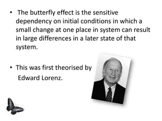 Butterfly effect | PPTX