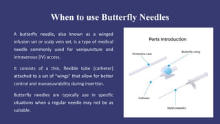 Butterfly Needles | PPTX