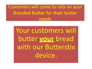 ButterStix | PPTX