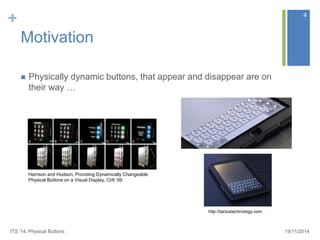 Characterising the Physicality of Everyday Buttons | PPT