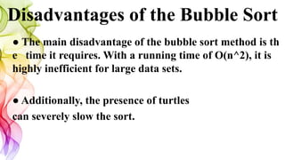 Bubble sort | PPTX | Technology & Computing