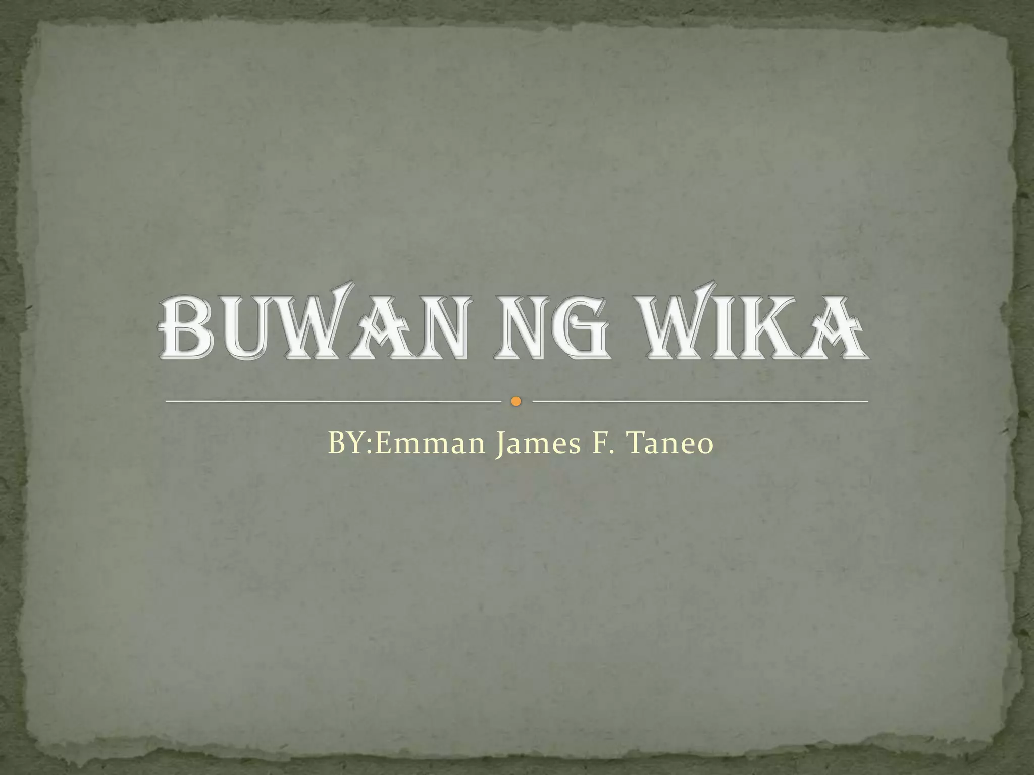 Buwan ng wika | PPT