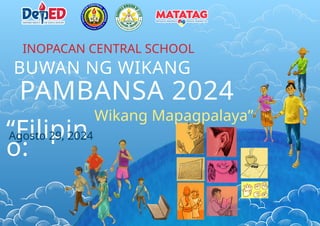 BUWAN NG WIKA 2024 PROGRAM, presentations | PPTX