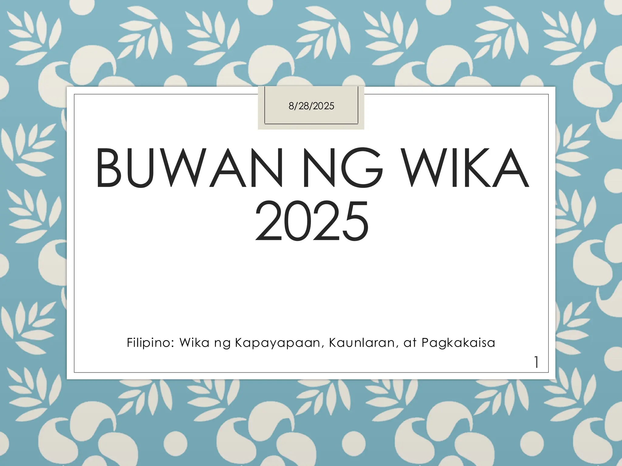 POWERPOINTBuwan_ng_Wika_2025_Presentation.pdf