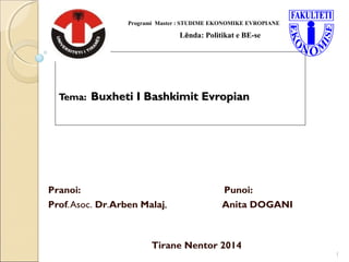 Buxheti i Bashkimit Evropian | PPT
