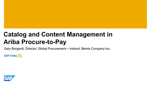 Catalog and Content Management in Ariba Procure-to-Pay | PPTX
