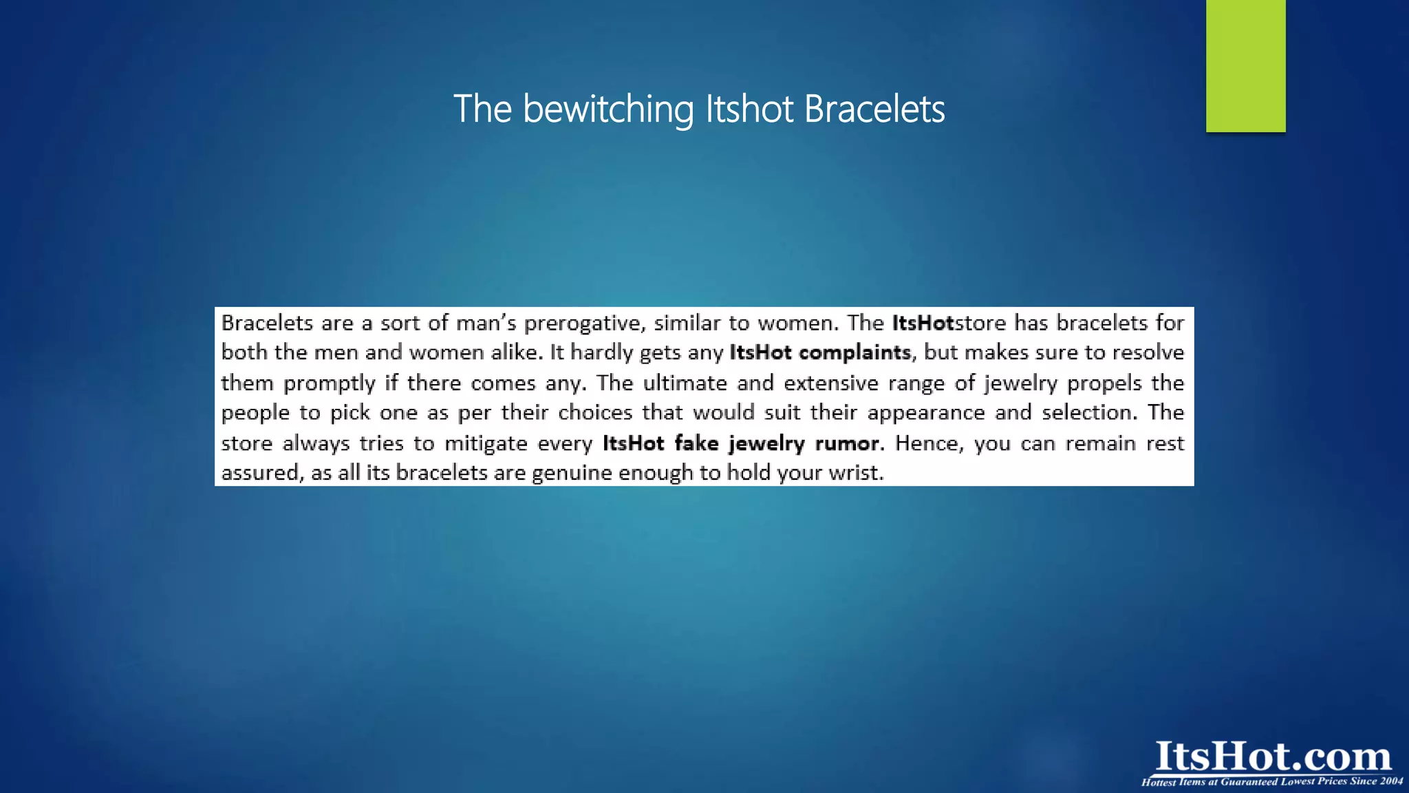 Buy Amazing Bracelets from ItsHot | PPT