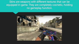 Buy CS GO Skins | PPTX