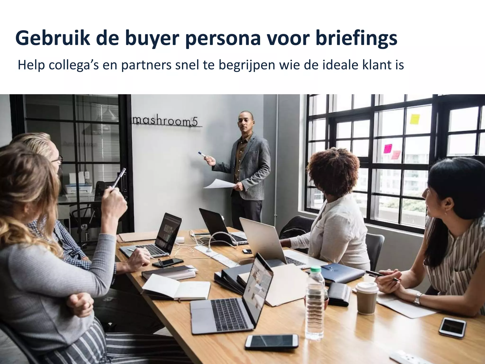 Hoe je simpel en snel een complete buyer persona kunt maken | PPT
