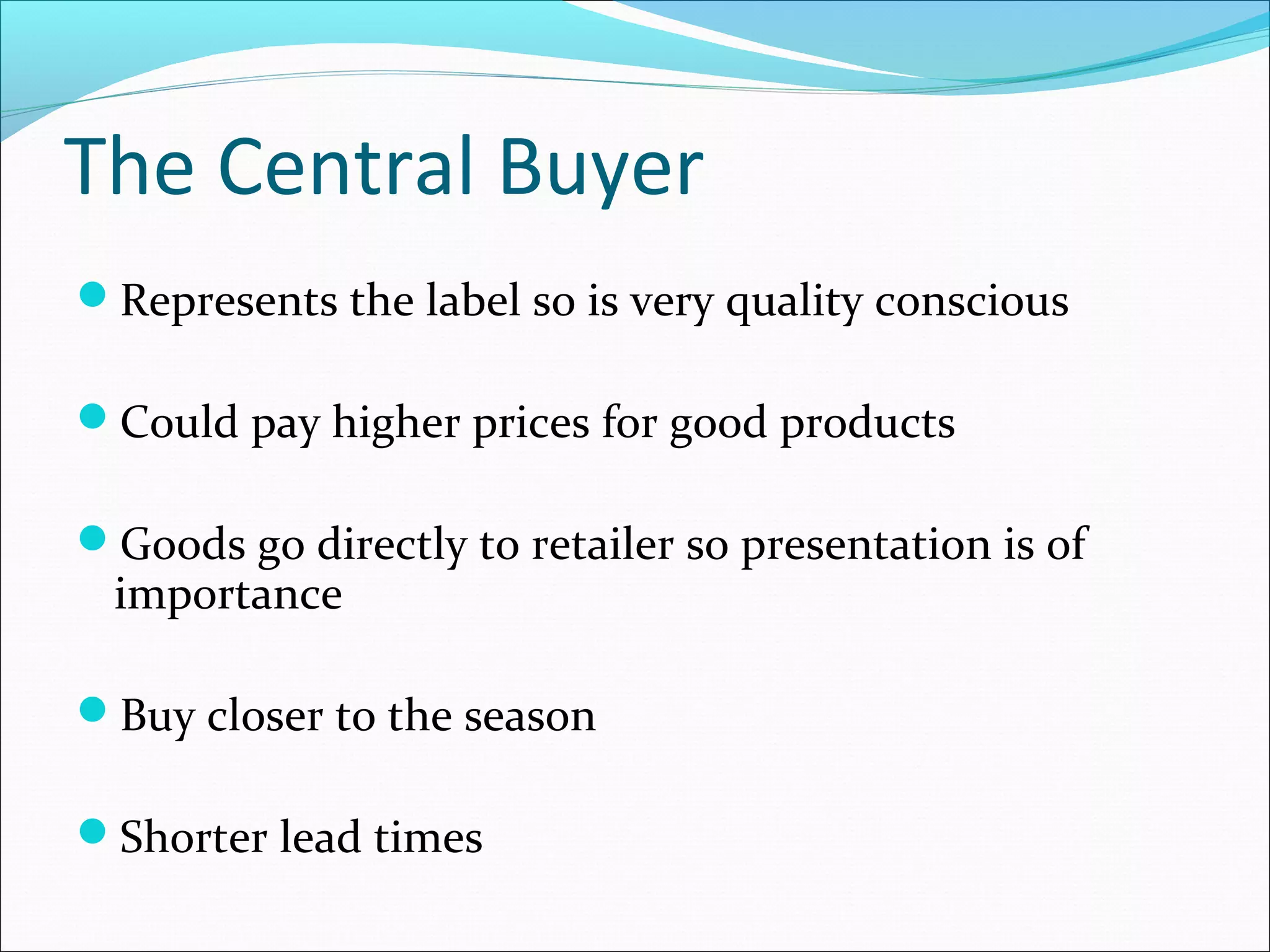 Buyer profiles + Types of buyers- Retail and Fashion Merchandising | PPT