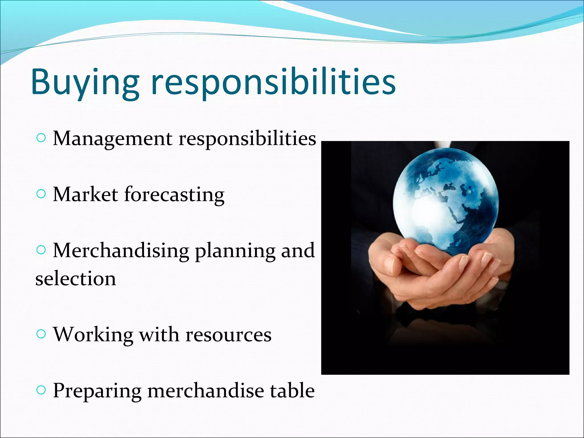 Buyer profiles + Types of buyers- Retail and Fashion Merchandising | PPT