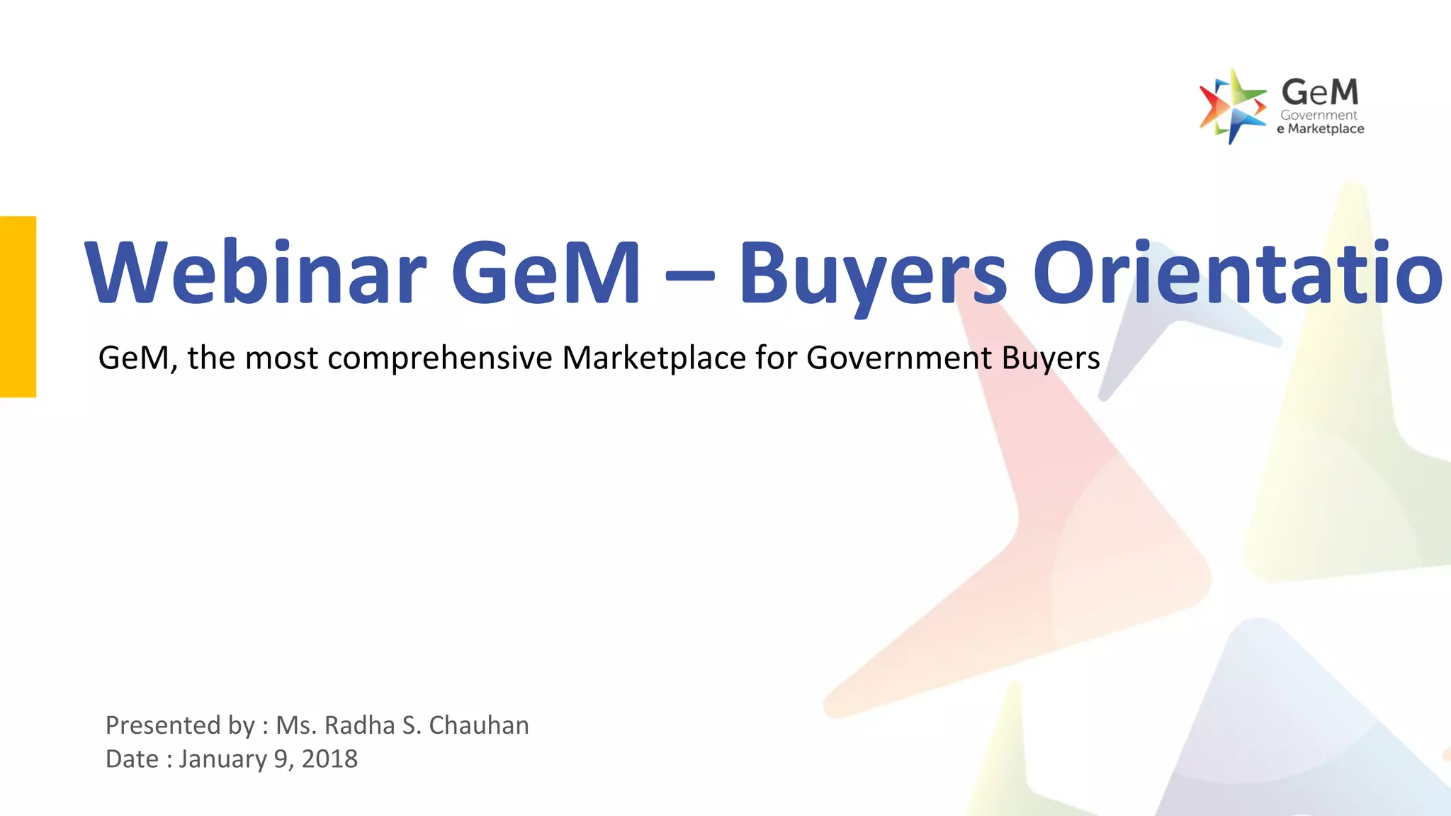Presentation on GeM 3.0 for Buyers | PPT