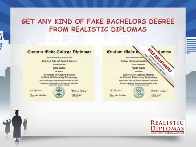 Buy fake bachelor's degree from realistic diplomas | PPT
