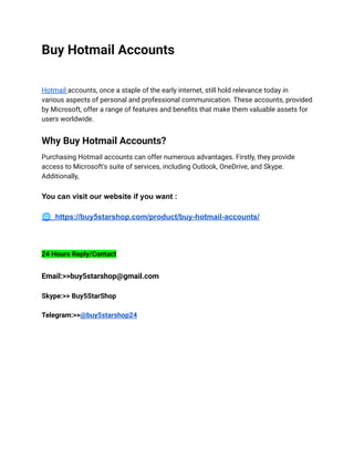 Buy Hotmail Accounts Buy Hotmail Accounts | PDF