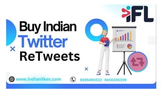 Buy Indian Twitter Retweets - IndianLikes | PPTX