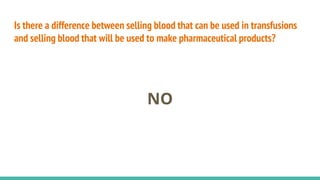 Buying and selling blood | PPTX