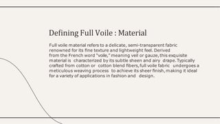 Unveiling Elegance: A Comprehensive Guide to Buying Full Voile Material ...
