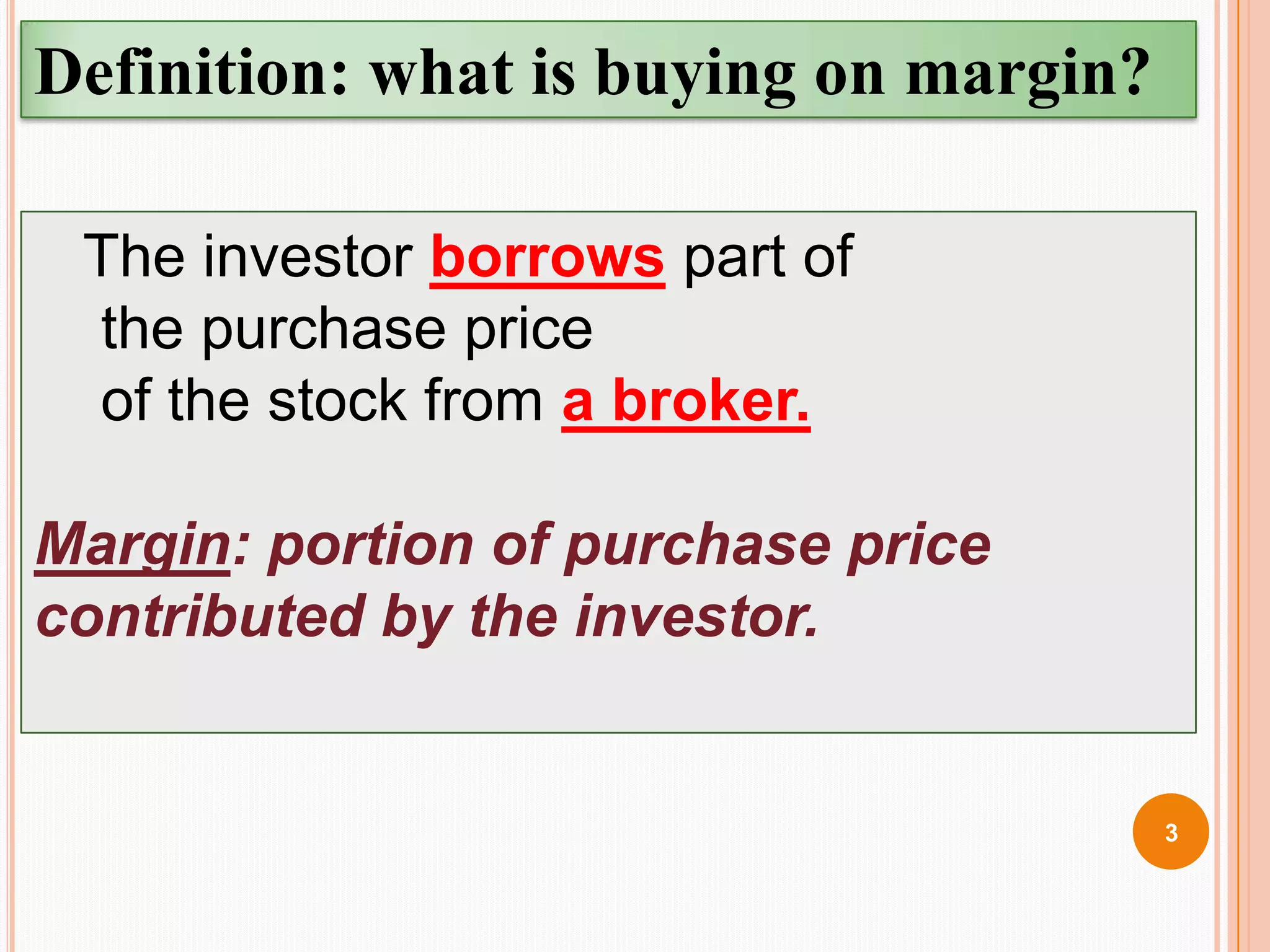 Buyingonmargin | PPTX