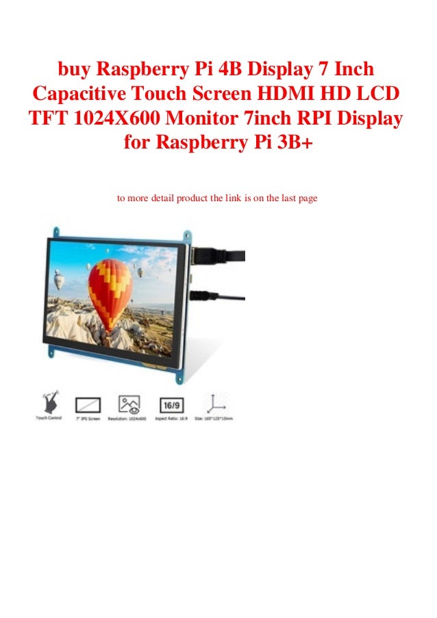 buy Raspberry Pi 4B Display 7 Inch Capacitive Touch Screen HDMI HD LCD ...