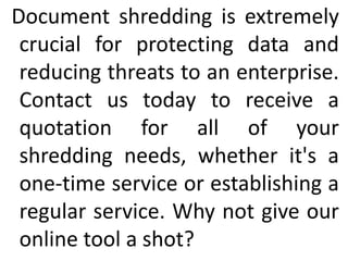 What is The Importance Of Shredding Machine & Shredded The Documents | PPT