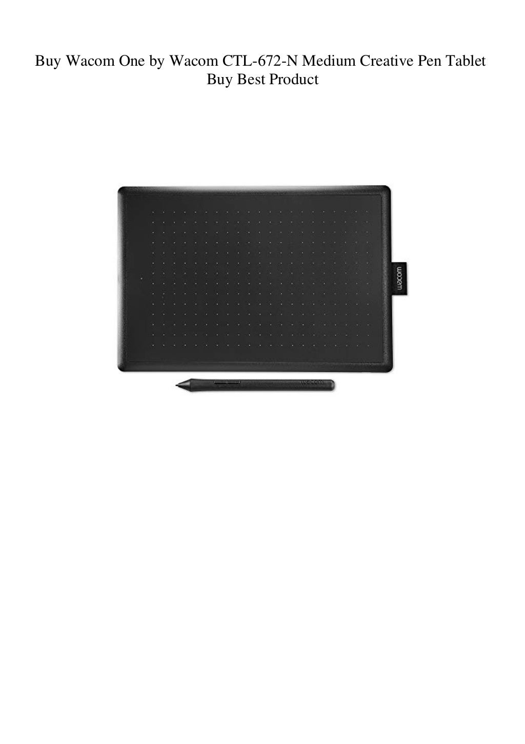 Buy Wacom One by Wacom CTL-672-N Medium Creative Pen Tablet Buy Best ...