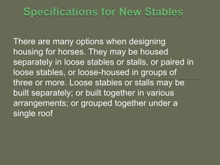 housing of stable equine | PPTX