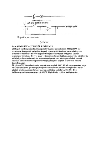 Buzdolabının Elektrik Devresi ve Kullanılan Elemanlar | DOC