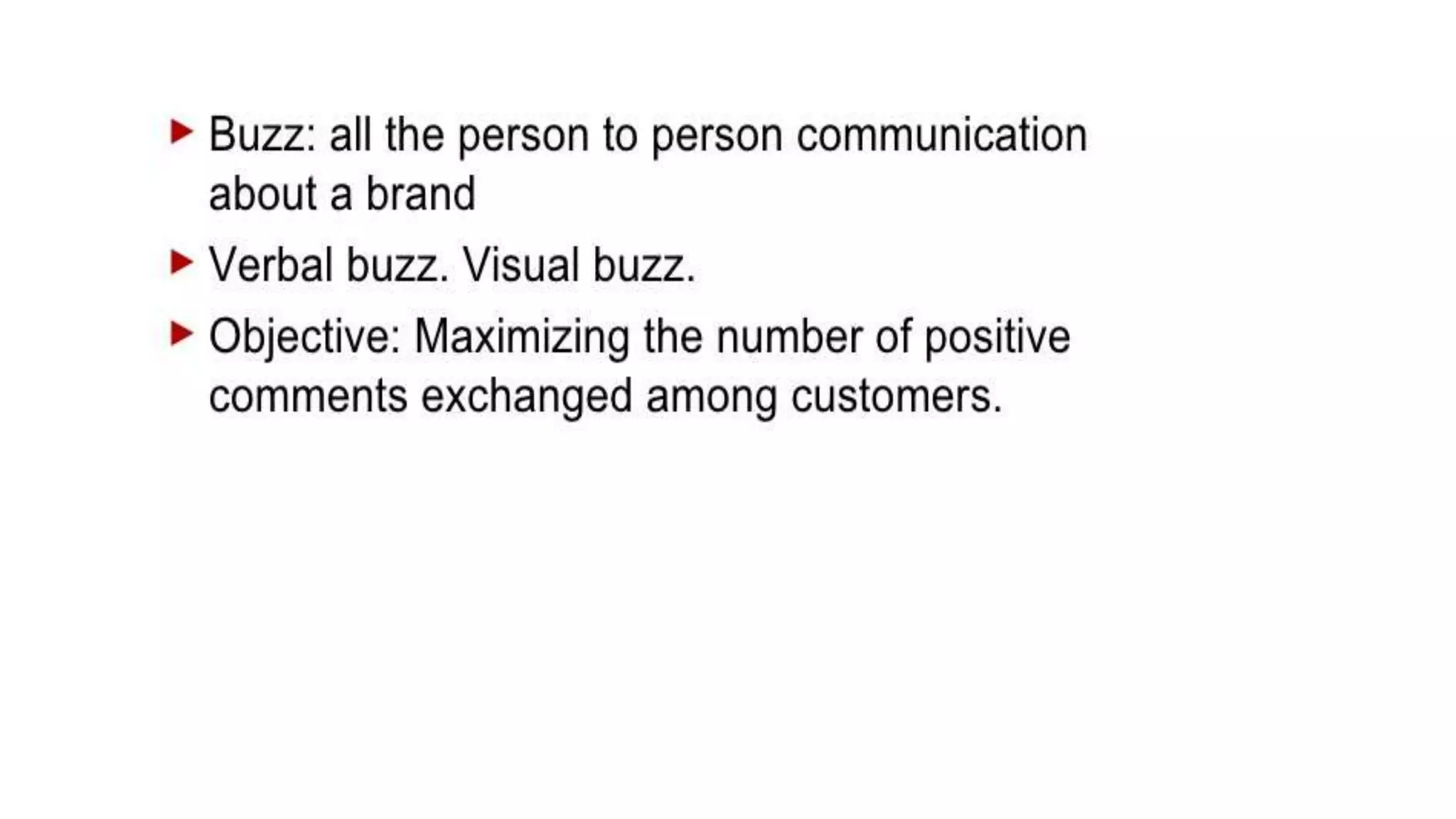 Buzz Real life lessons in word of mouth marketing | PPT