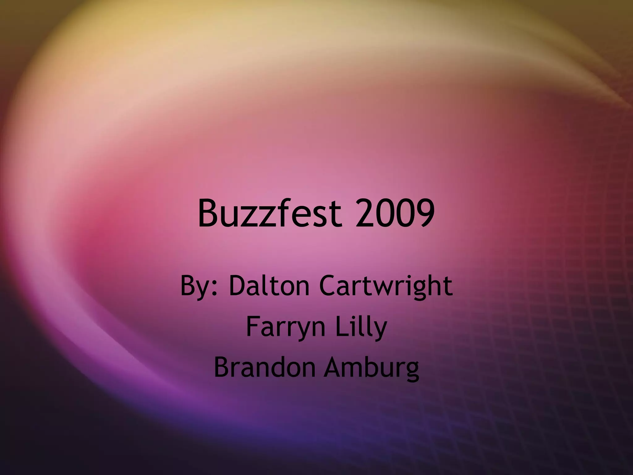 Buzzfest | PPT | Alternative Music | Music
