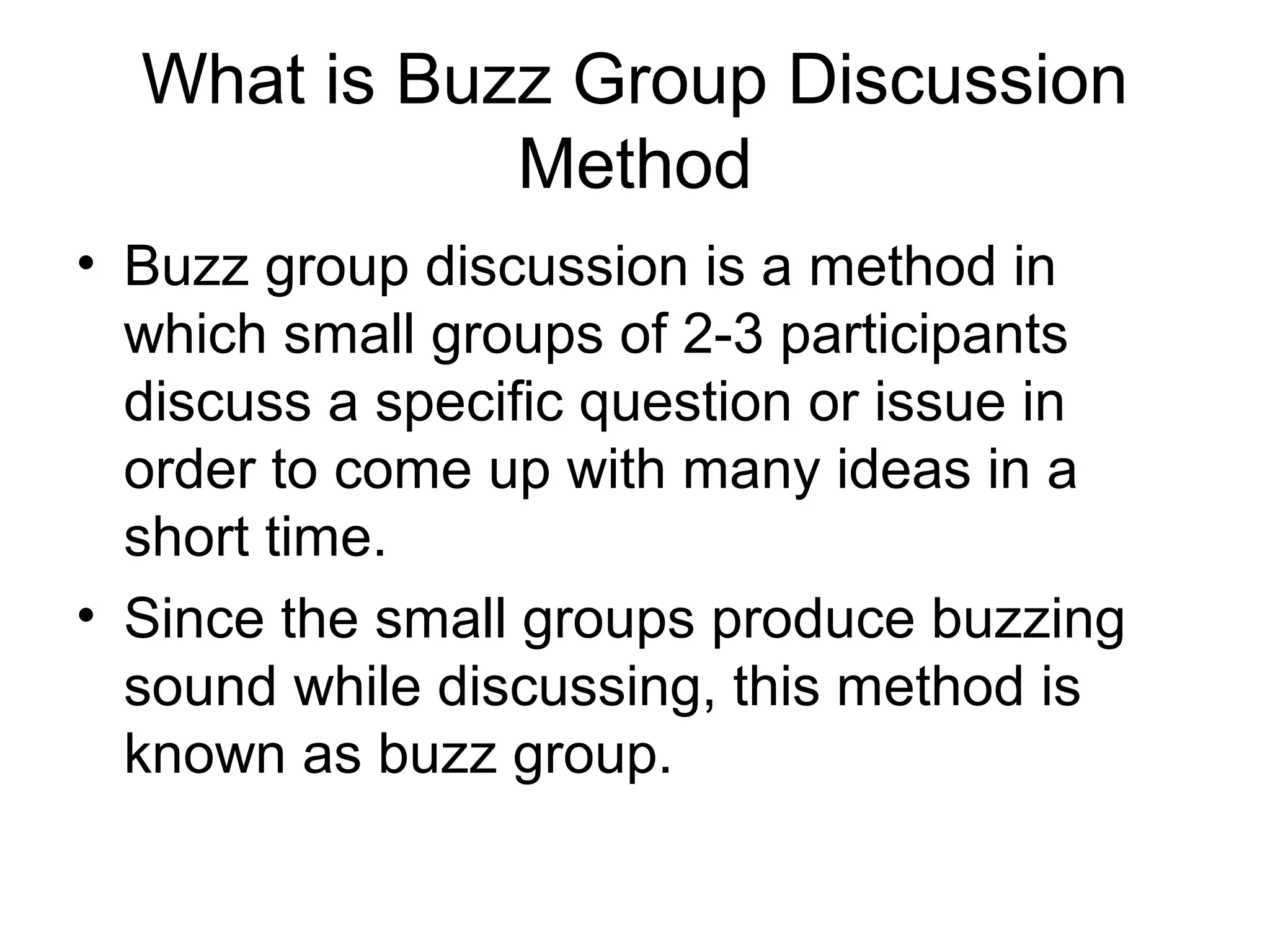 Buzz group method (ppp) | PPT