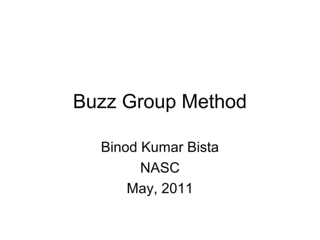 Buzz group method (ppp) | PPT