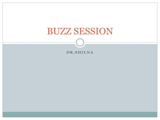 Buzz session | PPTX