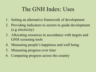 Gross National Happiness (GNH) in Bhutan | PPTX