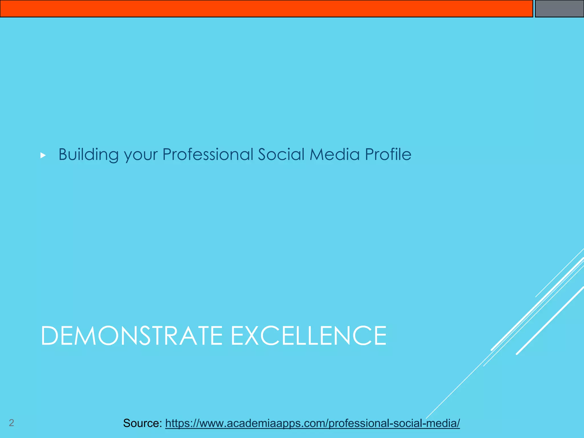 Building a Professional Social Media Profile | PPT