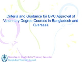 Workshop on BVC Standard for Veterinary Education | PPT