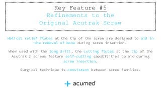 Acutrak 2 Screw System Training | PPT