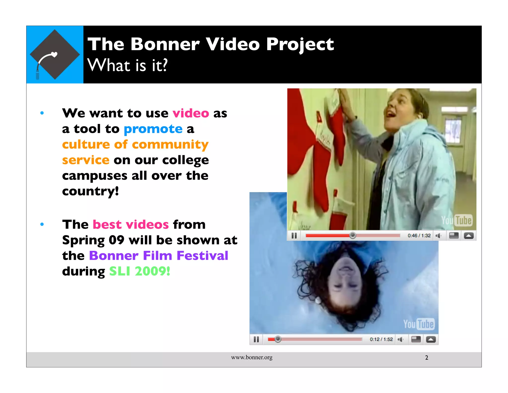 Bonner Video Project Introduction | PPT