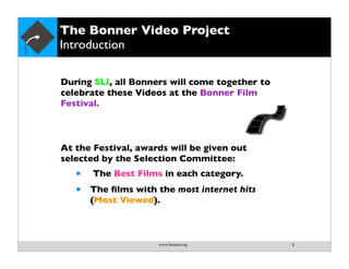 Bonner Video Project Introduction | PPT