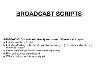 broadcast scripts.ppt