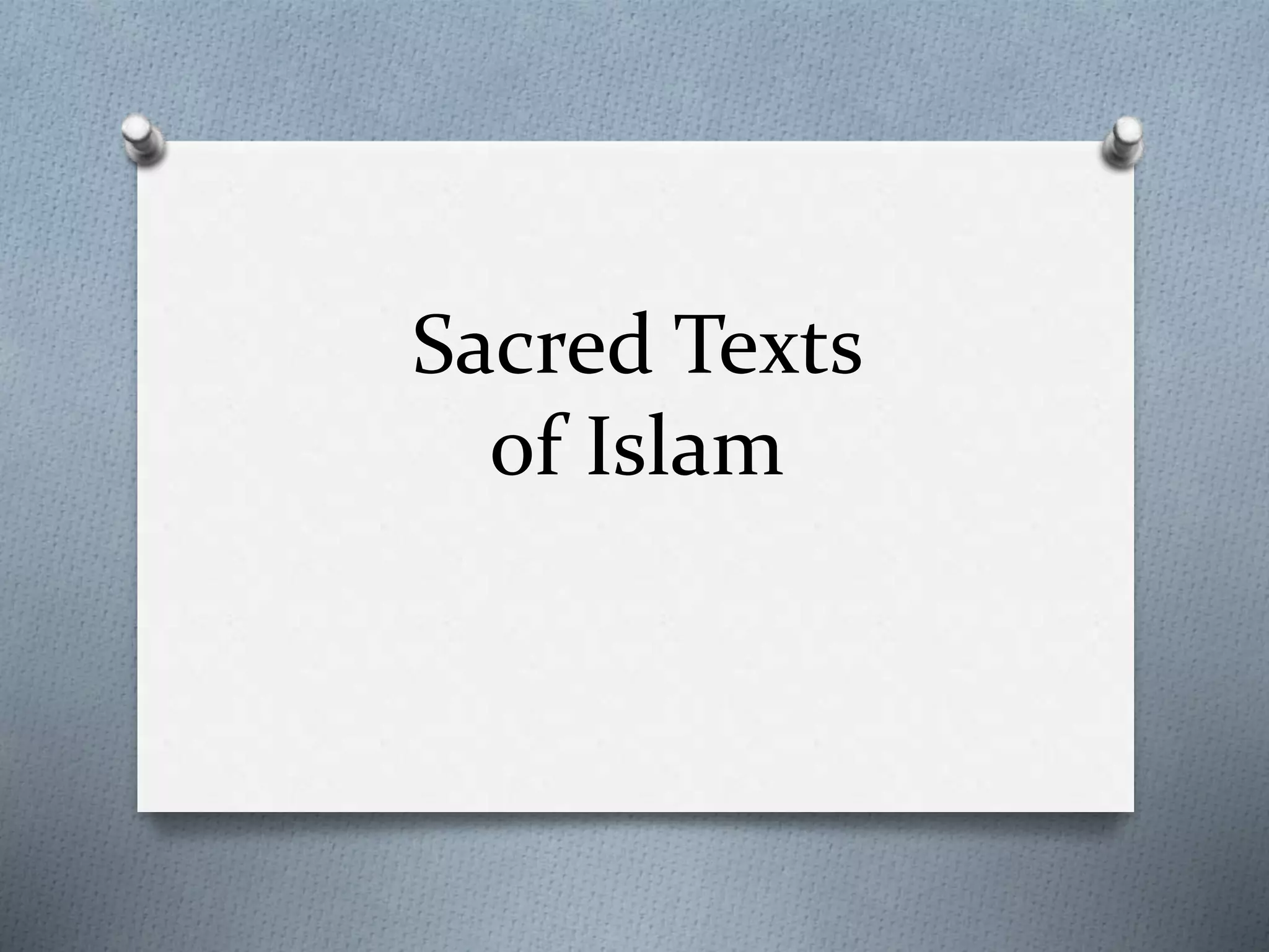 Islamic texts | PPTX
