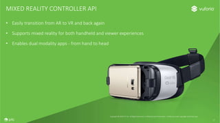 David Beard (PTC/Vuforia) Using Vuforia to Build Breakthrough Mixed Reality Experiences | PPT