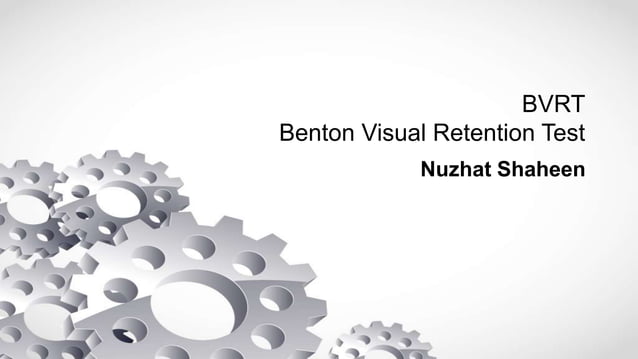 Benton Visual Retention Test BVRT Scoring of BVRT and Interpretations ...